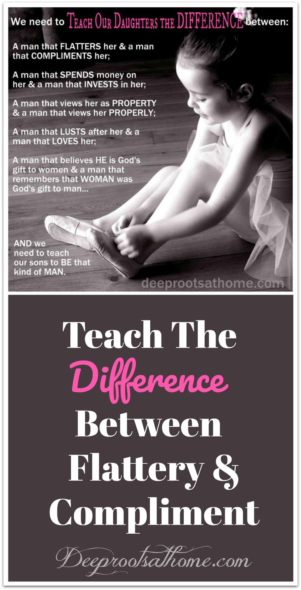 Let's Teach Our Daughters the Difference Between Flattery & Compliment