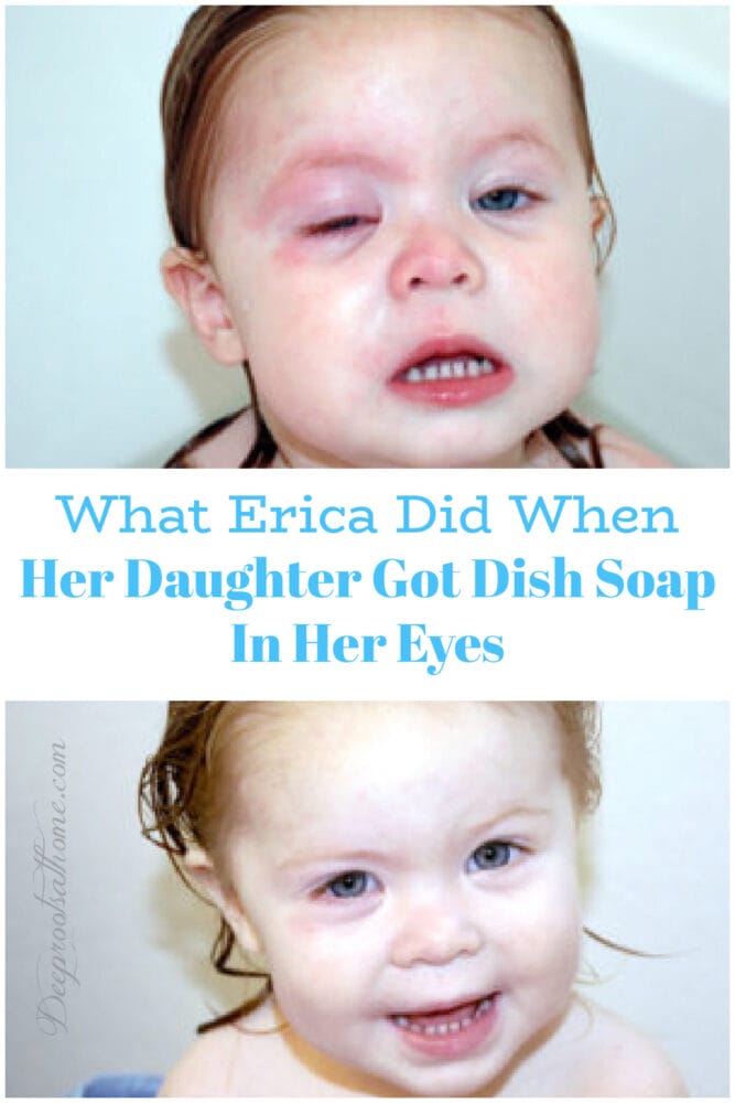What Erica Did When Her Daughter Got Dish Soap In Her Eyes